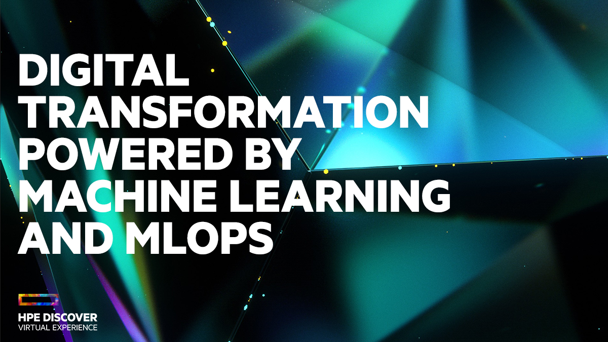 Digital Transformation Powered by Machine Learning and MLOps